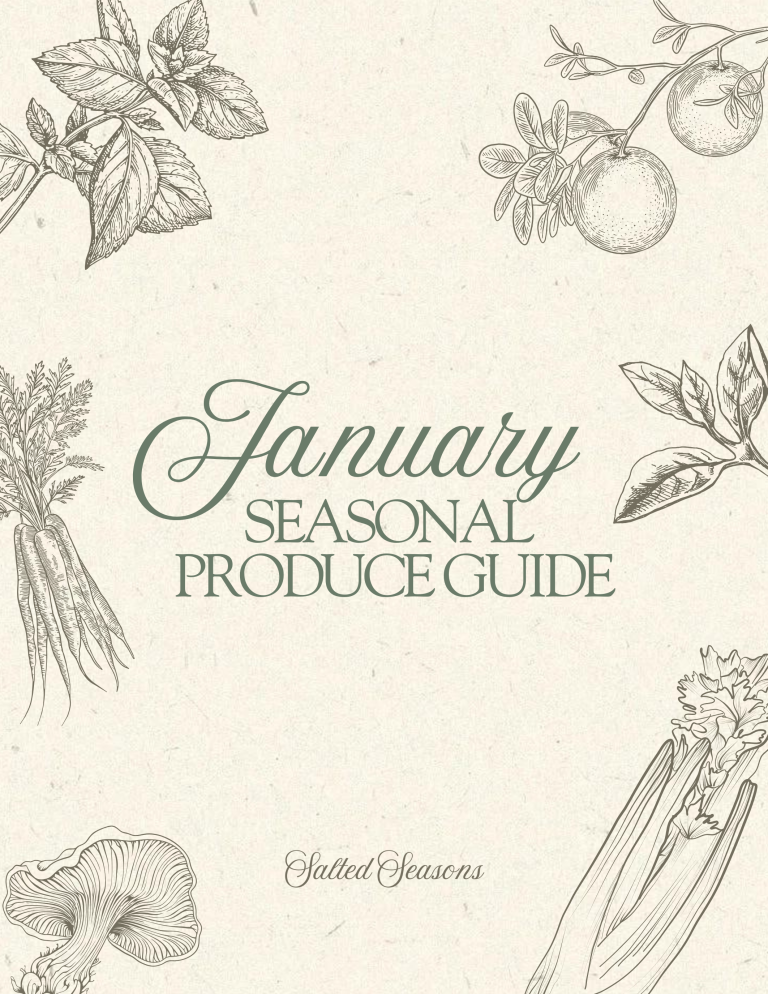 January Produce Guide: Foods In Season for January - Salted Seasons